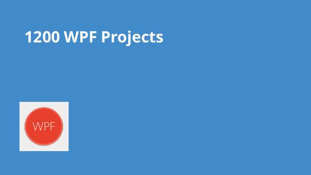 1200 WPF Projects