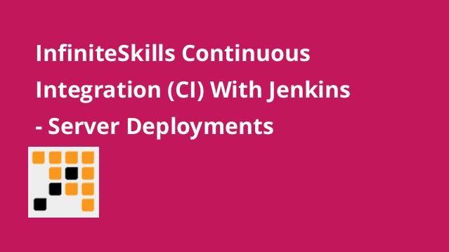 Continuous Integration (CI) With Jenkins - Server Deployments