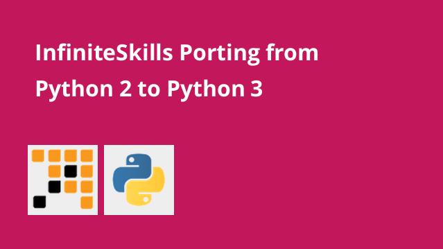 InfiniteSkills Porting from Python 2 to Python 3