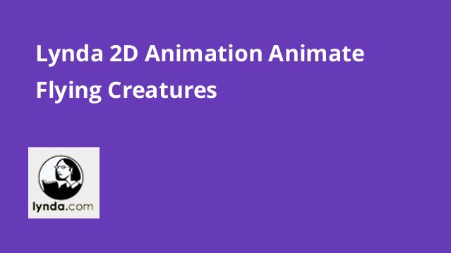 2D Animation: Animate Flying Creatures