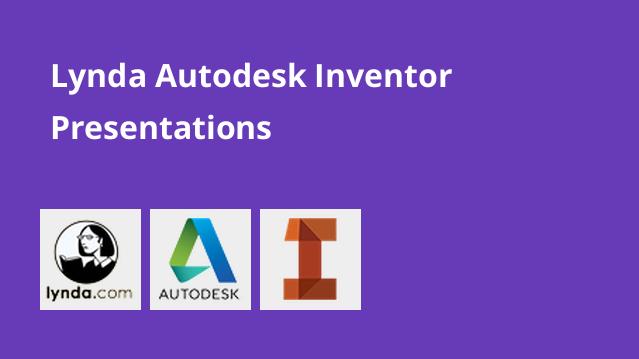 Autodesk Inventor: Presentations