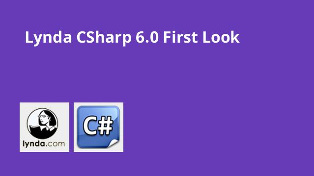 Lynda CSharp 6.0 First Look