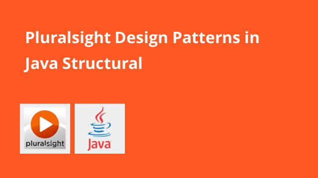 Pluralsight Design Patterns in Java Structural