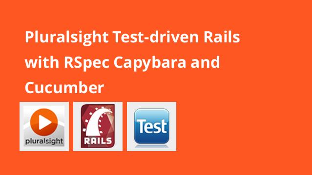 Pluralsight Test-driven Rails with RSpec Capybara and Cucumber
