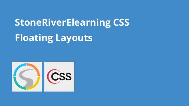 StoneRiverElearning CSS Floating Layouts