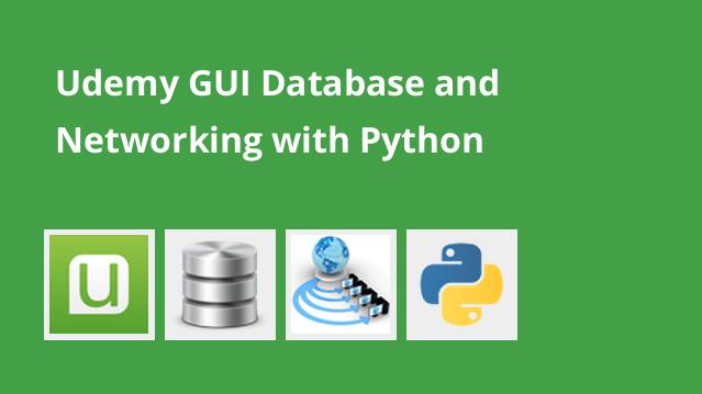 Udemy GUI Database and Networking with Python