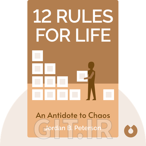 12 Rules For Life Summary of Key Ideas and Review | Jordan B. Peterson
