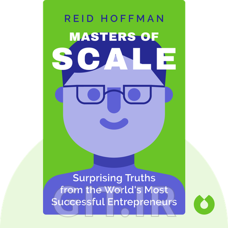 Masters of Scale Summary of Key Ideas and Review | Reid Hoffman
