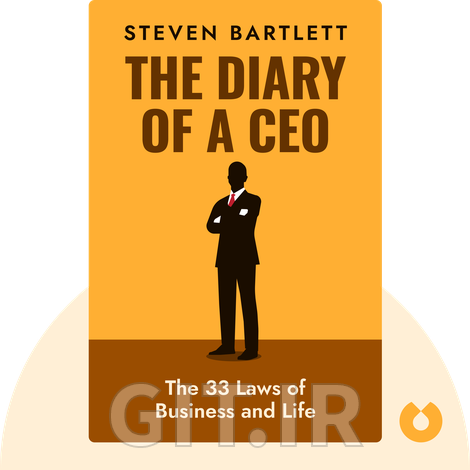 The Diary of a CEO Summary of Key Ideas and Review | Steven Bartlett