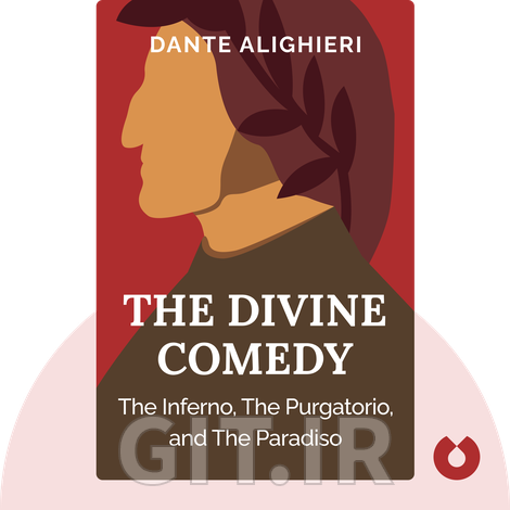 The Divine Comedy Summary of Key Ideas and Review | Dante Alighieri