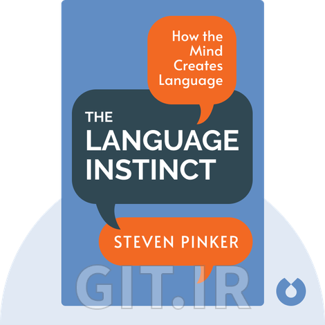 The Language Instinct Summary of Key Ideas and Review | Steven Pinker