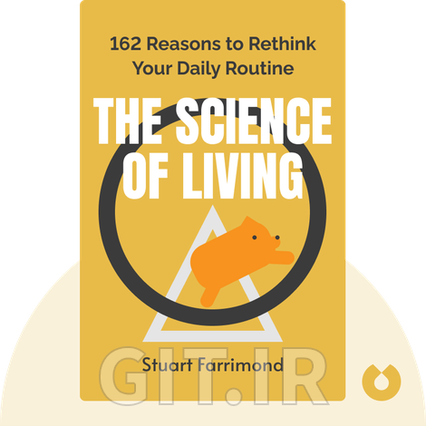 The Science of Living Summary of Key Ideas and Review | Stuart Farrimond