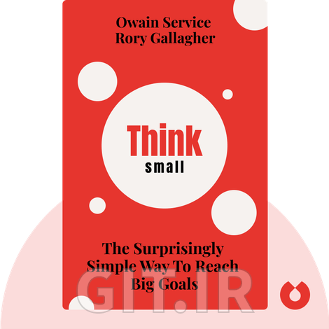 Think Small Summary of Key Ideas and Review | Owain Service & Rory ...