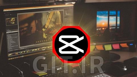 Video Editing in CapCut | Beginner to Pro | Desktop + Mobile