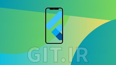 Dart & Flutter | The Complete Flutter Development Course