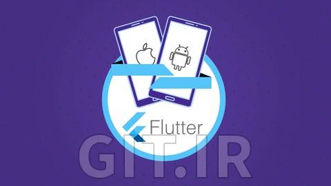 Dart & Flutter | The Complete Flutter Development Course
